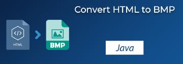 Convert HTML to BMP in Java | Export Webpage as BMP Image